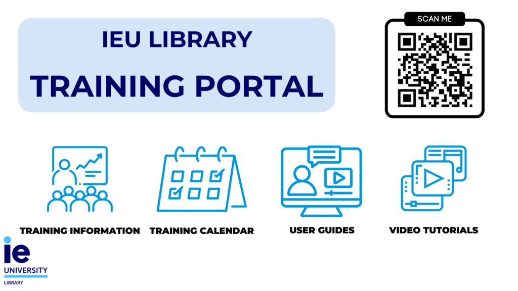 DISCOVER OUR TRAINING PORTAL - IE UNIVERSITY LIBRARY